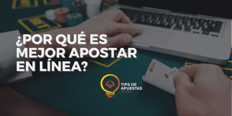 ¿Por qué es mejor apostar en línea? - Casinos online en Latinoamérica